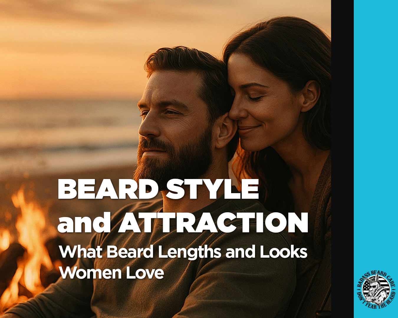 Beard Style and Attraction: What Beard Lengths and Looks Women Love ...