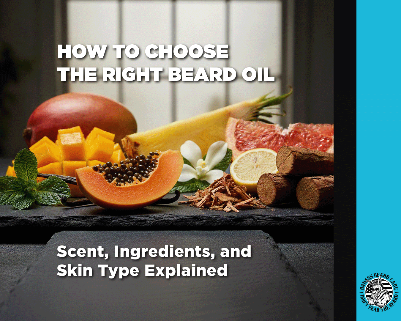 How to Choose the Right Beard Oil: Scent, Ingredients, and Skin Type E ...